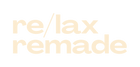 ABOUT US – Re/lax Remade